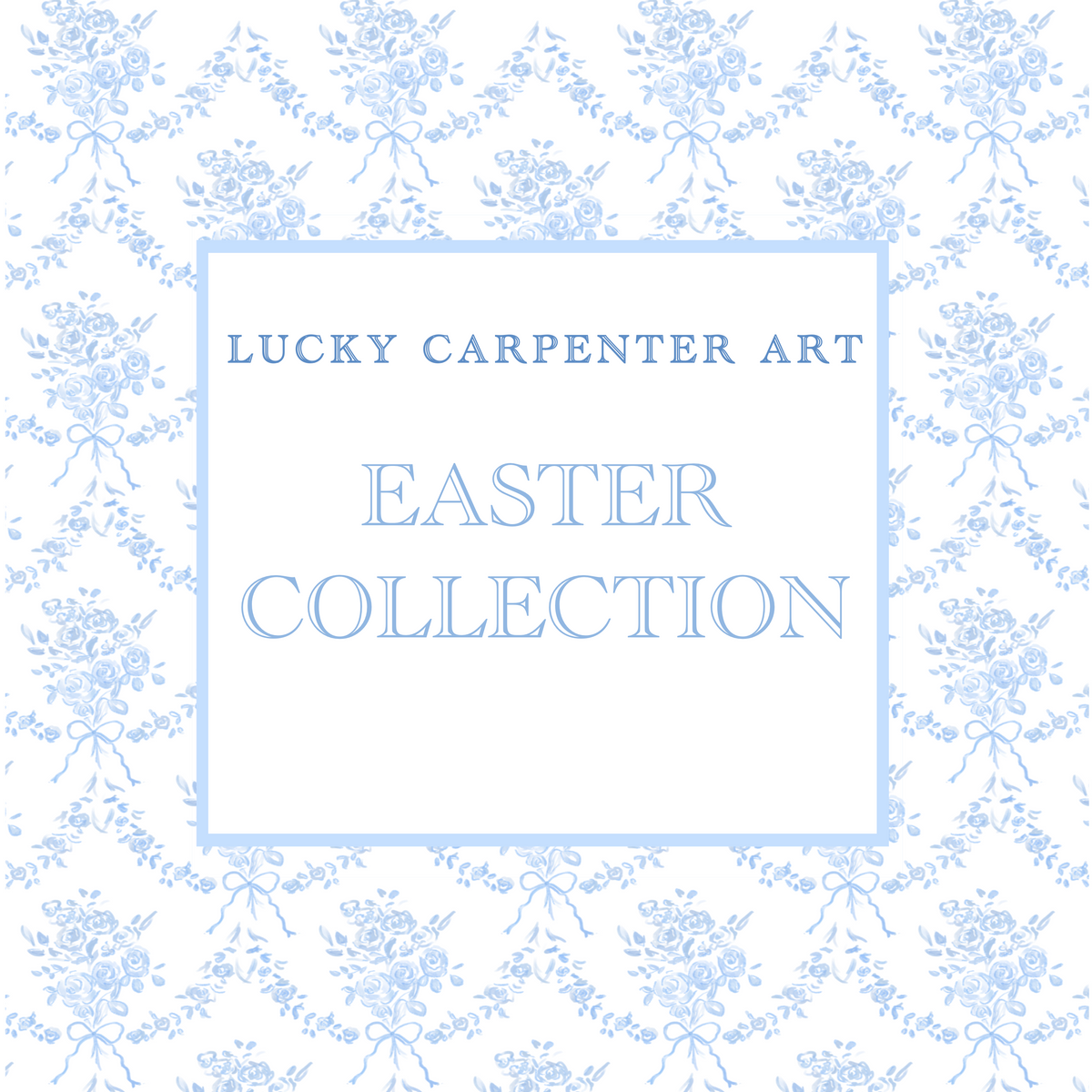 EASTER – Lucky Carpenter Art